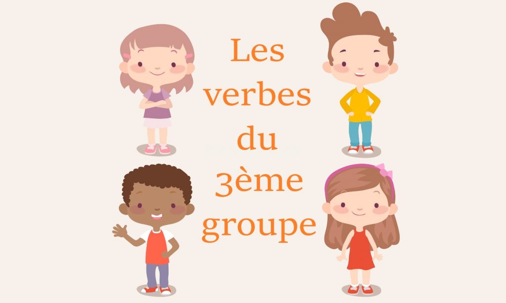 Third Group Verbs in the Present Tense - Matt French Tutor